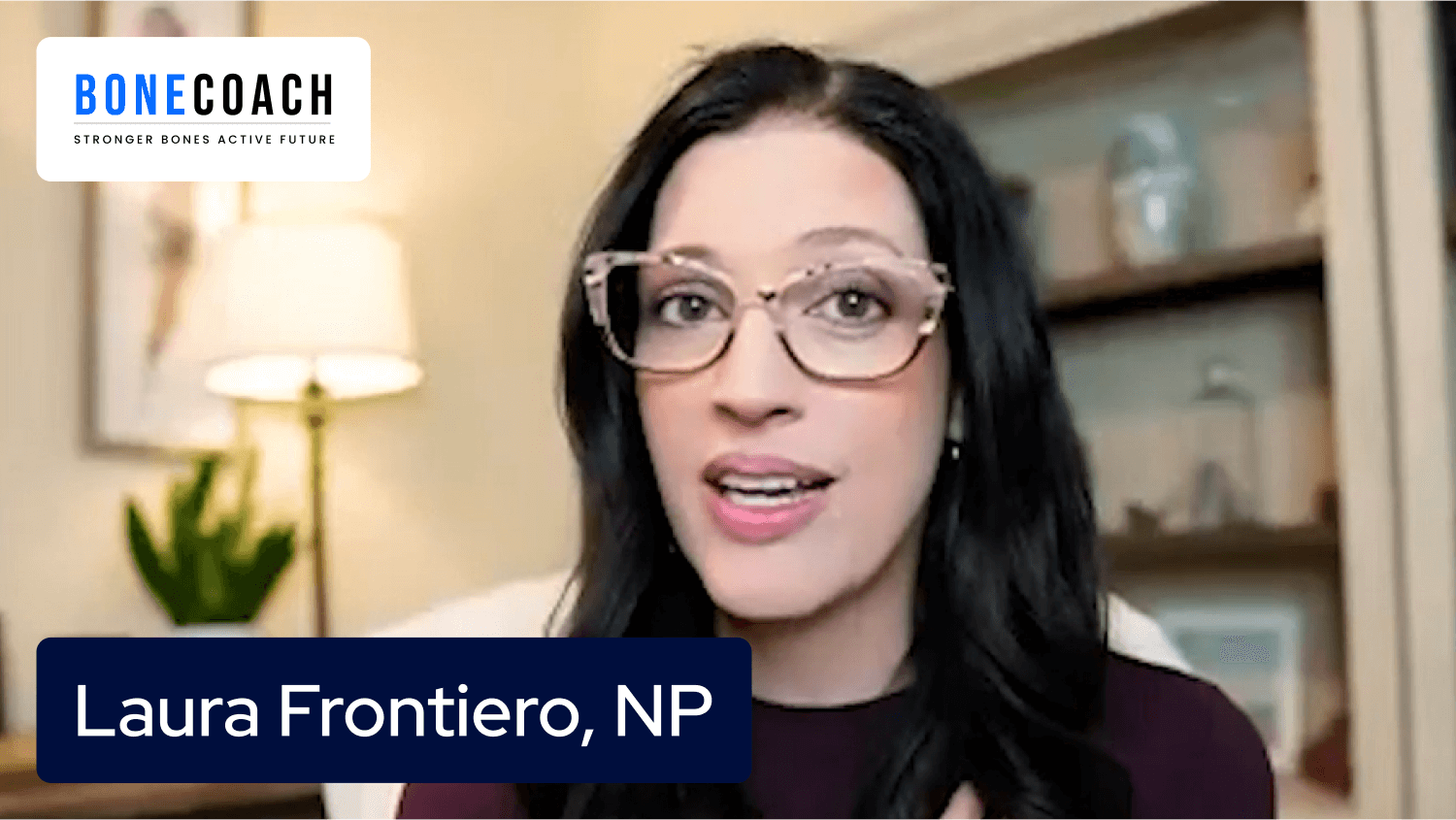 Laura Frontiero, NP – Bone Coach™ | Stronger Bones Solution Program | Osteoporosis & Osteopenia