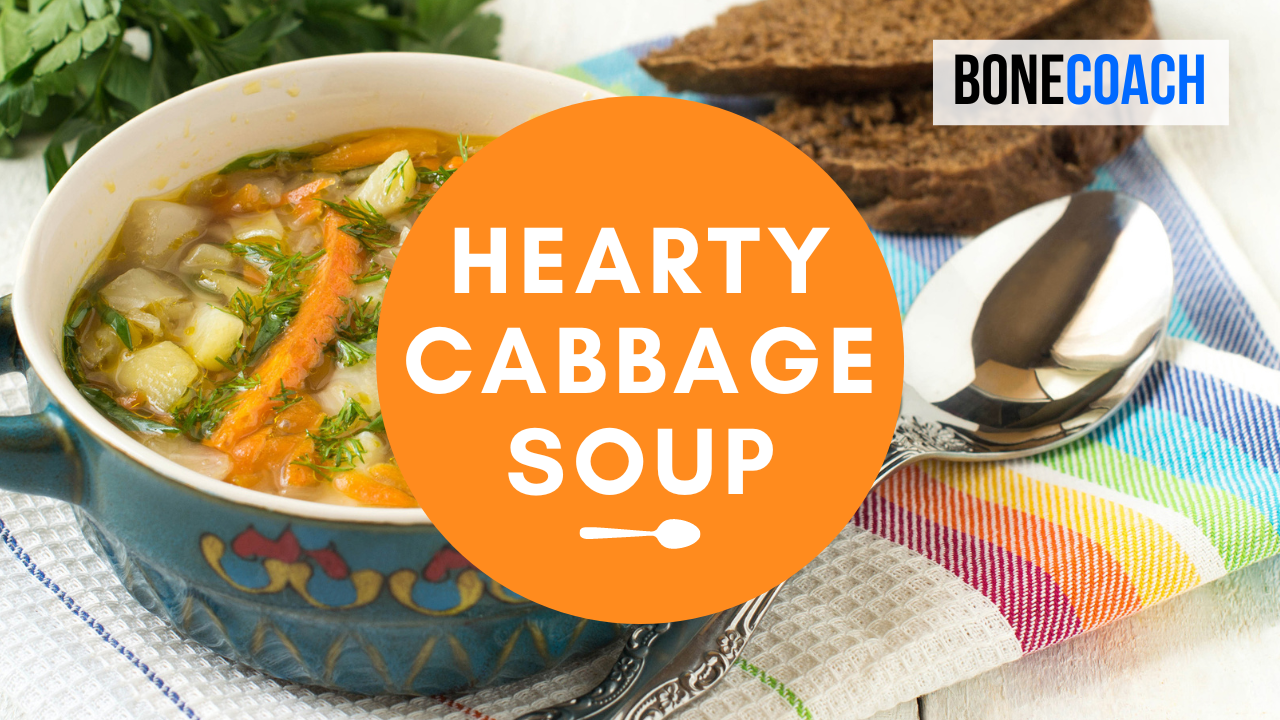 Hearty Cabbage Soup | Gluten-Free, Dairy-Free | BoneCoach™ Recipes ...