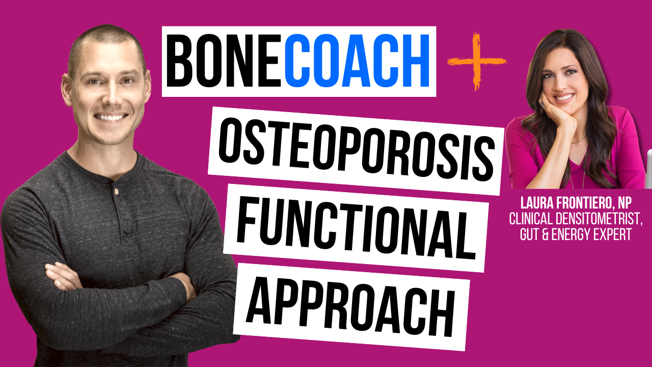 The Functional Approach To Osteoporosis… And Why A Western Approach Al ...